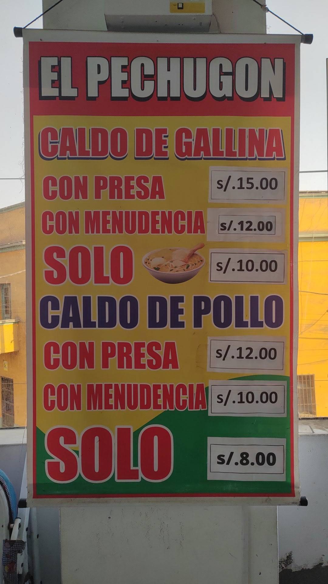 Carta del restaurante Caldo del gallina "El PECHUGON", Rimac