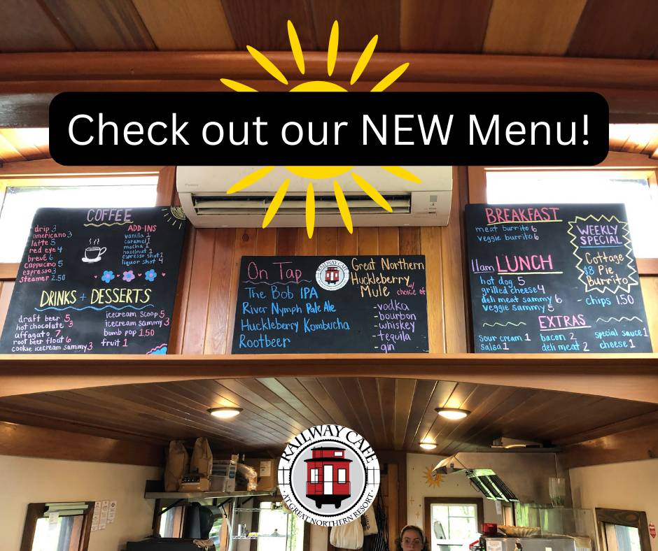 Menu at Great Northern Railway Cafe, West Glacier