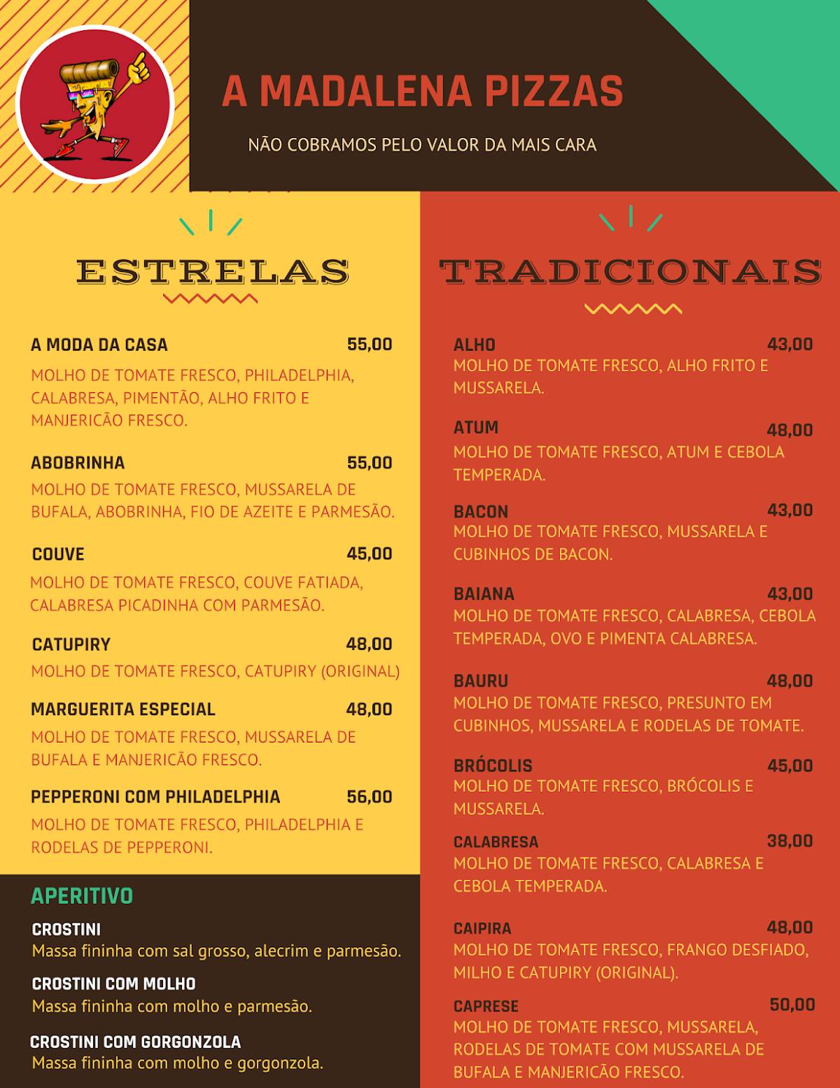 Menu em A Madalena Pizzas restaurante, São Paulo