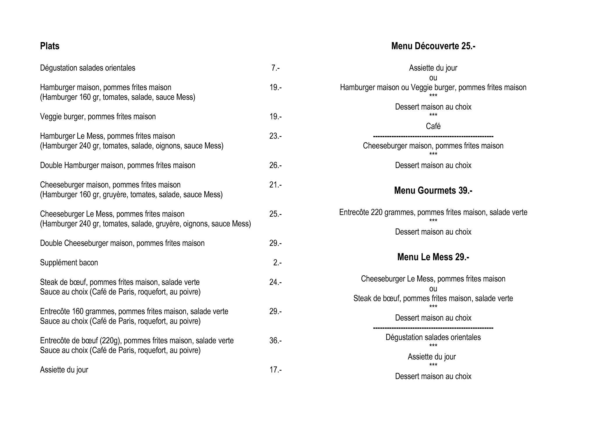 Menu da Le Mess, Carouge
