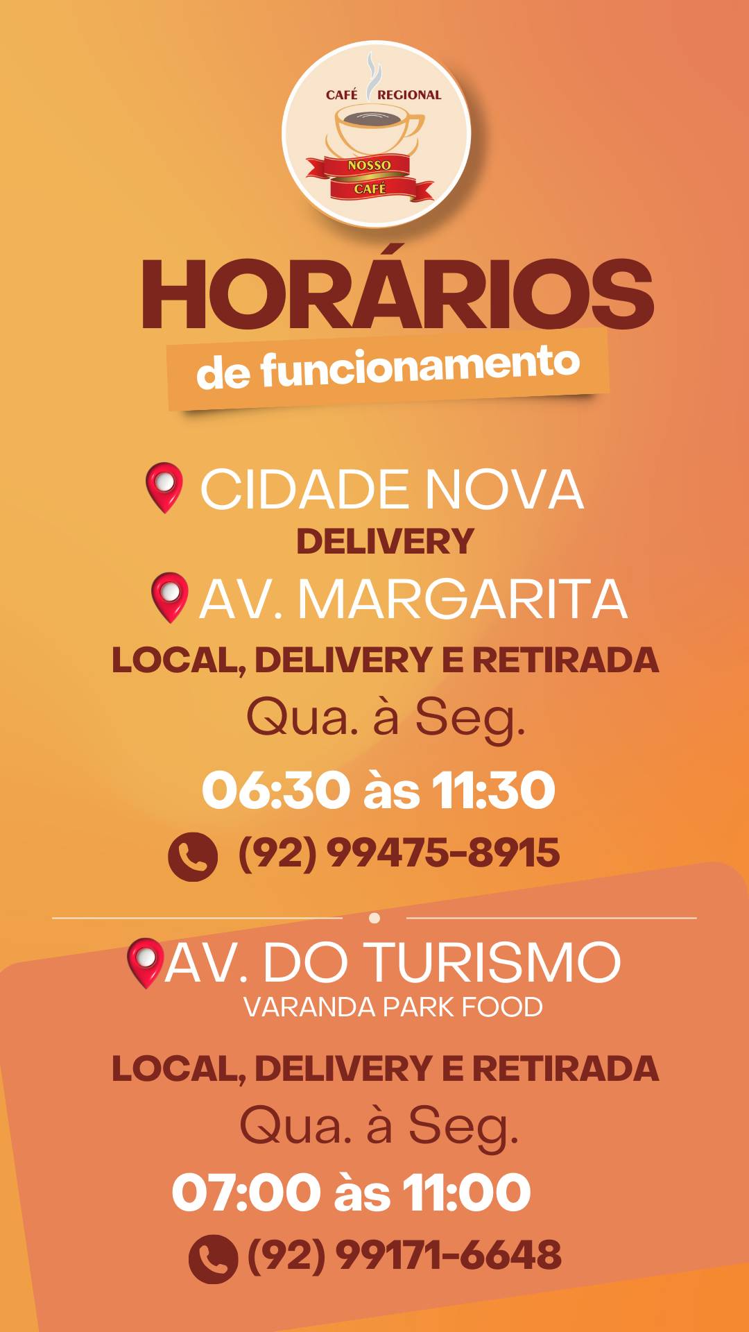 Menu em Café Regional Nosso Café - Av. Margarita (Local), Manaus