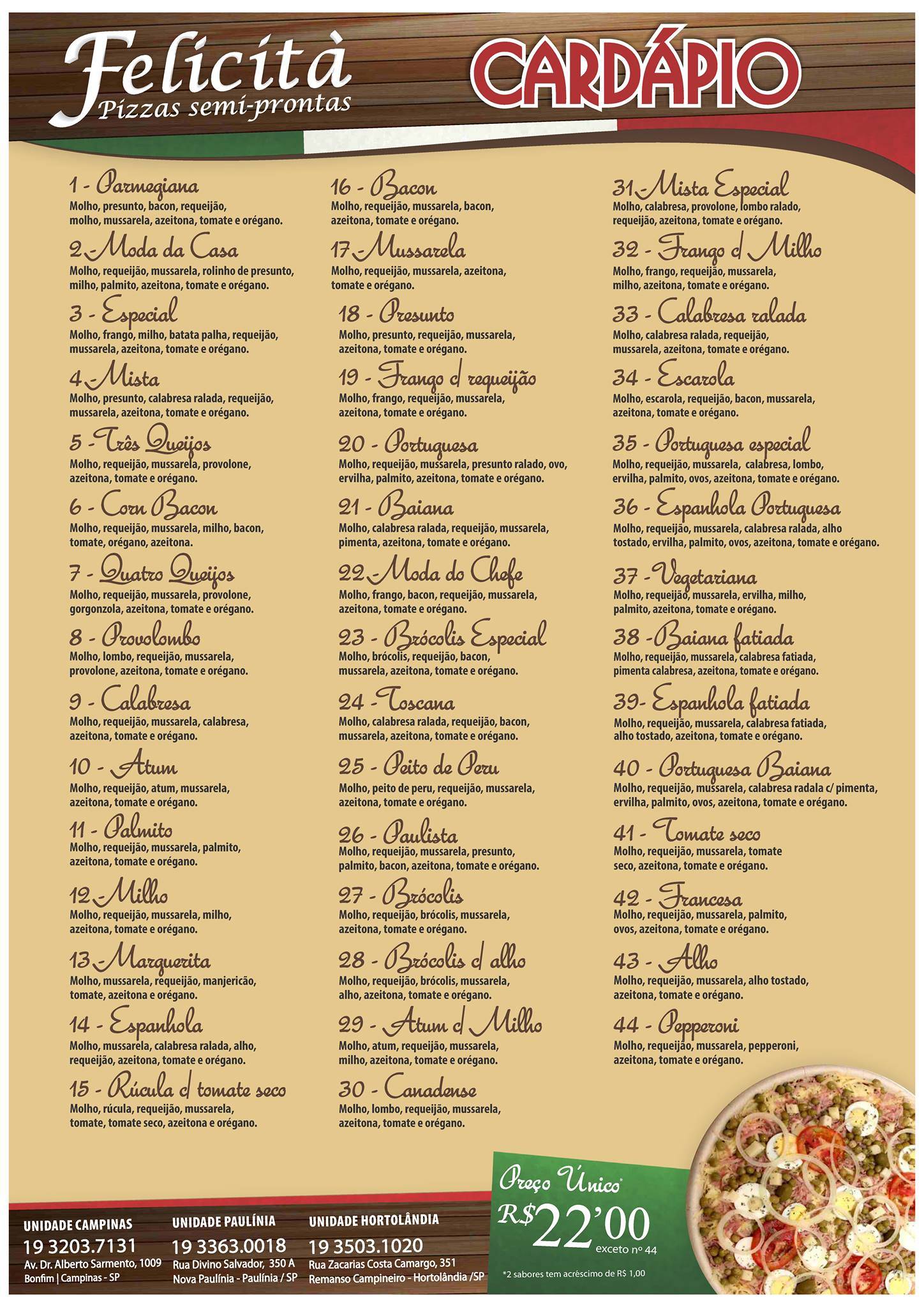 Menu em Felicità Pizzas restaurante, Campinas, Av. Dr. Alberto Sarmento