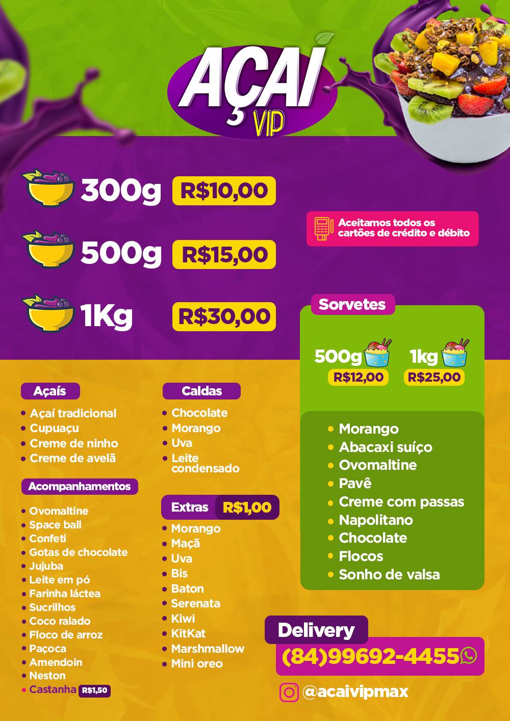 Menu at Açai vip, Brazil, Rua Professora Marcelina dos Santos
