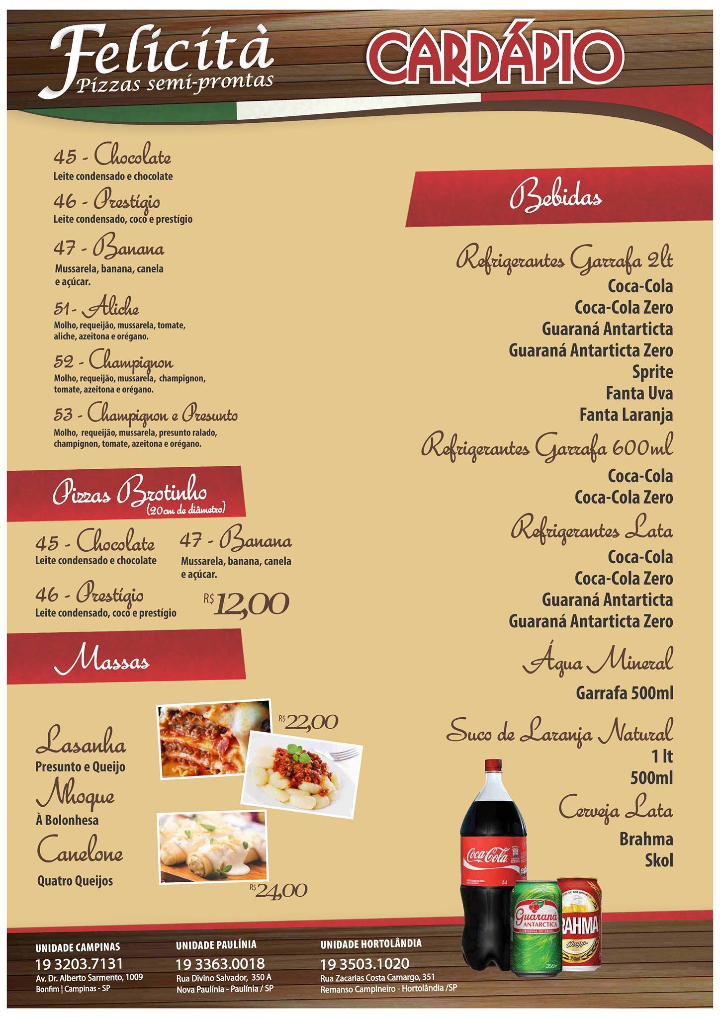 Menu em Felicità Pizzas restaurante, Campinas, Av. Dr. Alberto Sarmento