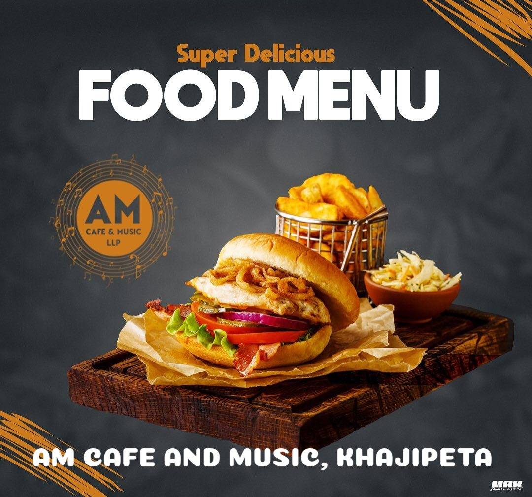 Menu at AM CAFE & MUSIC, KHAJIPETA BYPASS, India