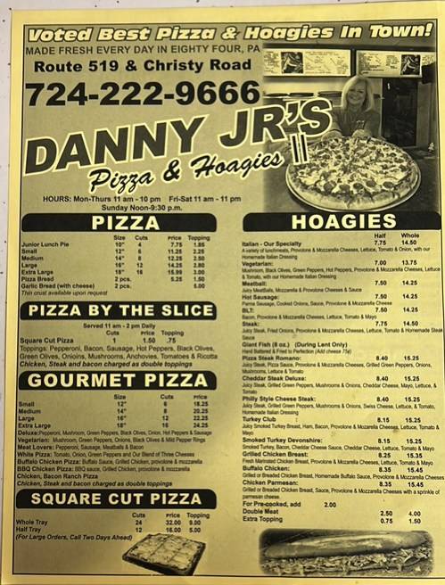 Menu at Danny Jr's Pizza & Hoagies pizzeria, Eighty Four