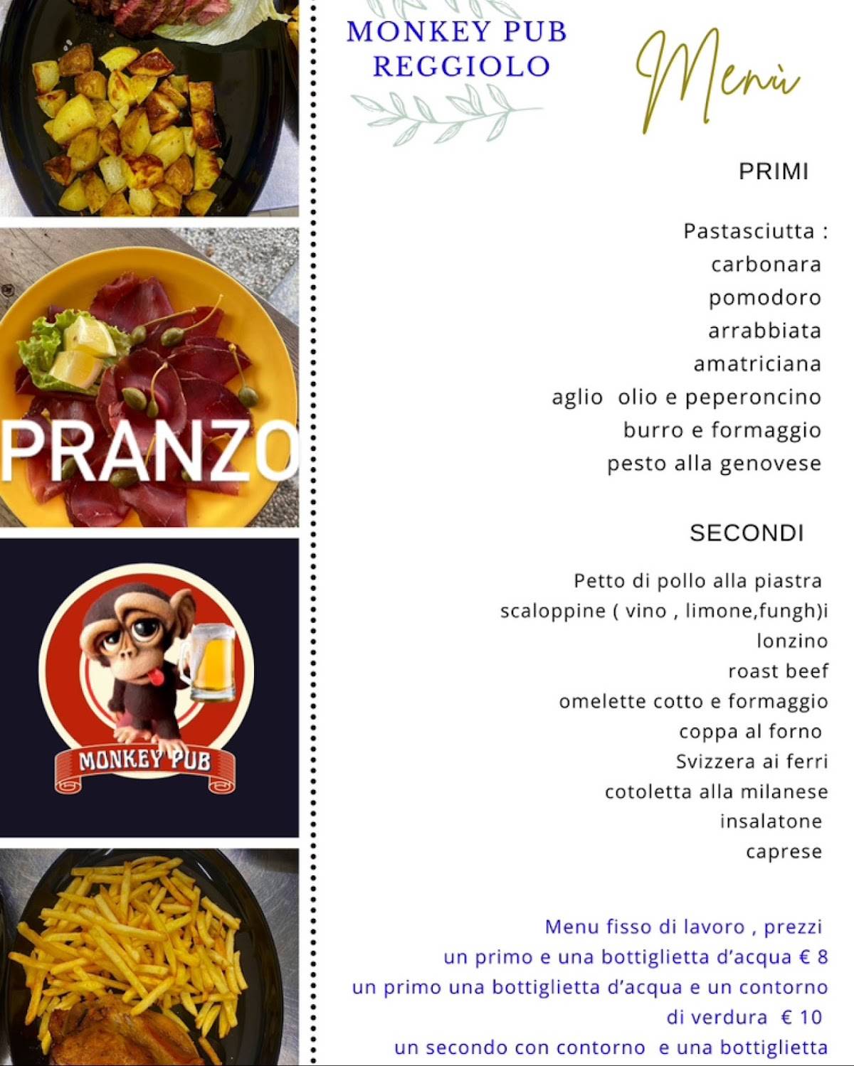 Menu da Monkey Pub, Reggiolo