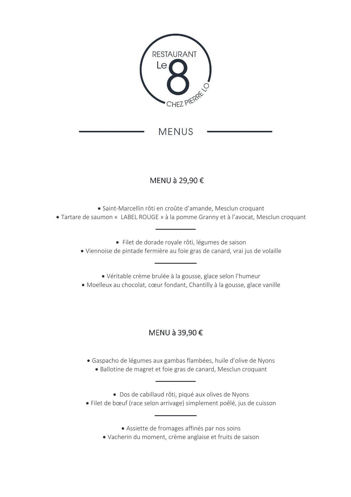 Menu au Restaurant Le 8, Saint-Péray, Restaurant LE 8