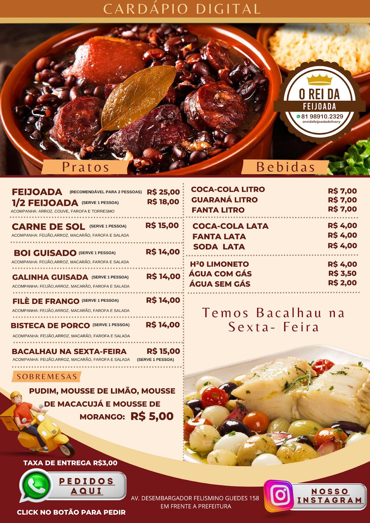 Menu em Restaurante o Rei da Feijoada Delivery, Brasil
