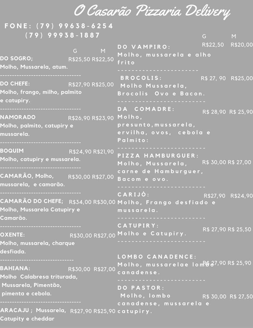 Menu em O Casarão Pizzaria Delivery, Brasil