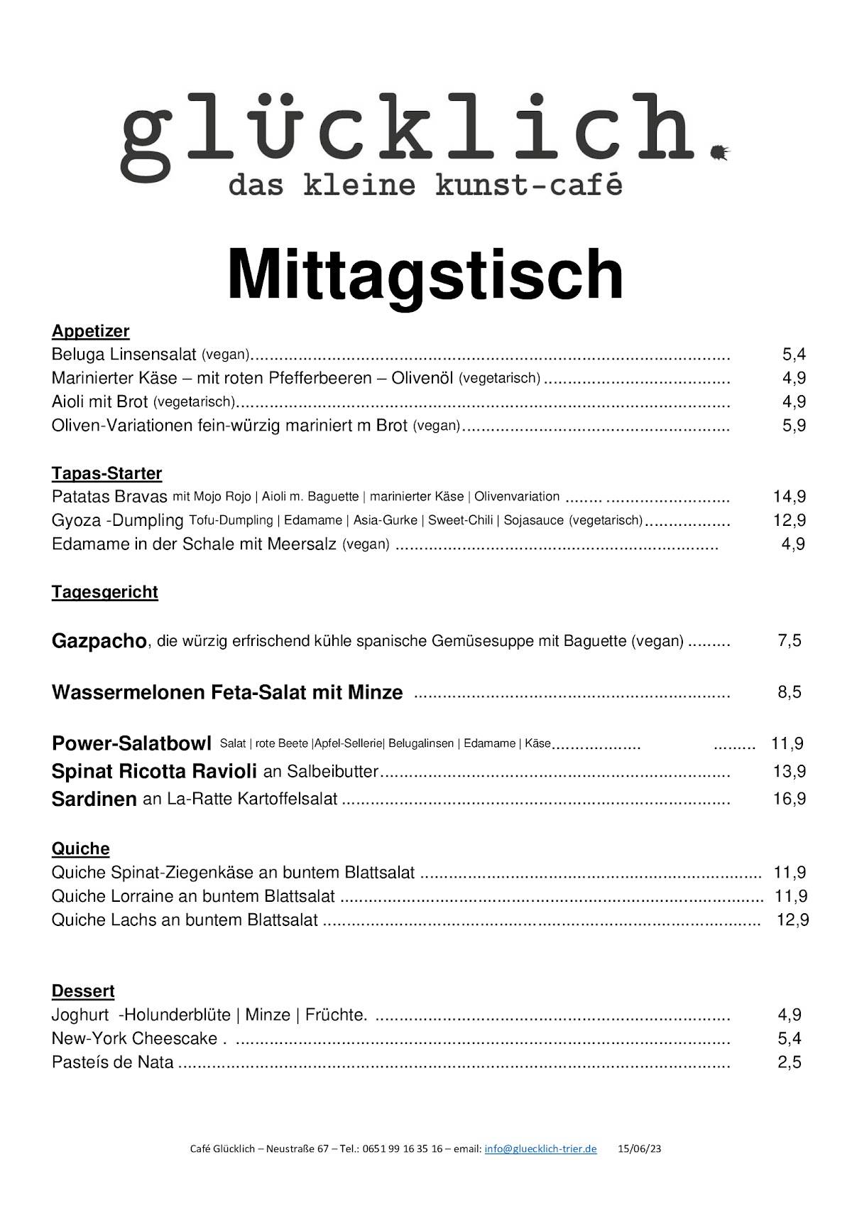 Speisekarte von Glücklich, das kleine Kunst-Café und Tapas-Restaurant ...
