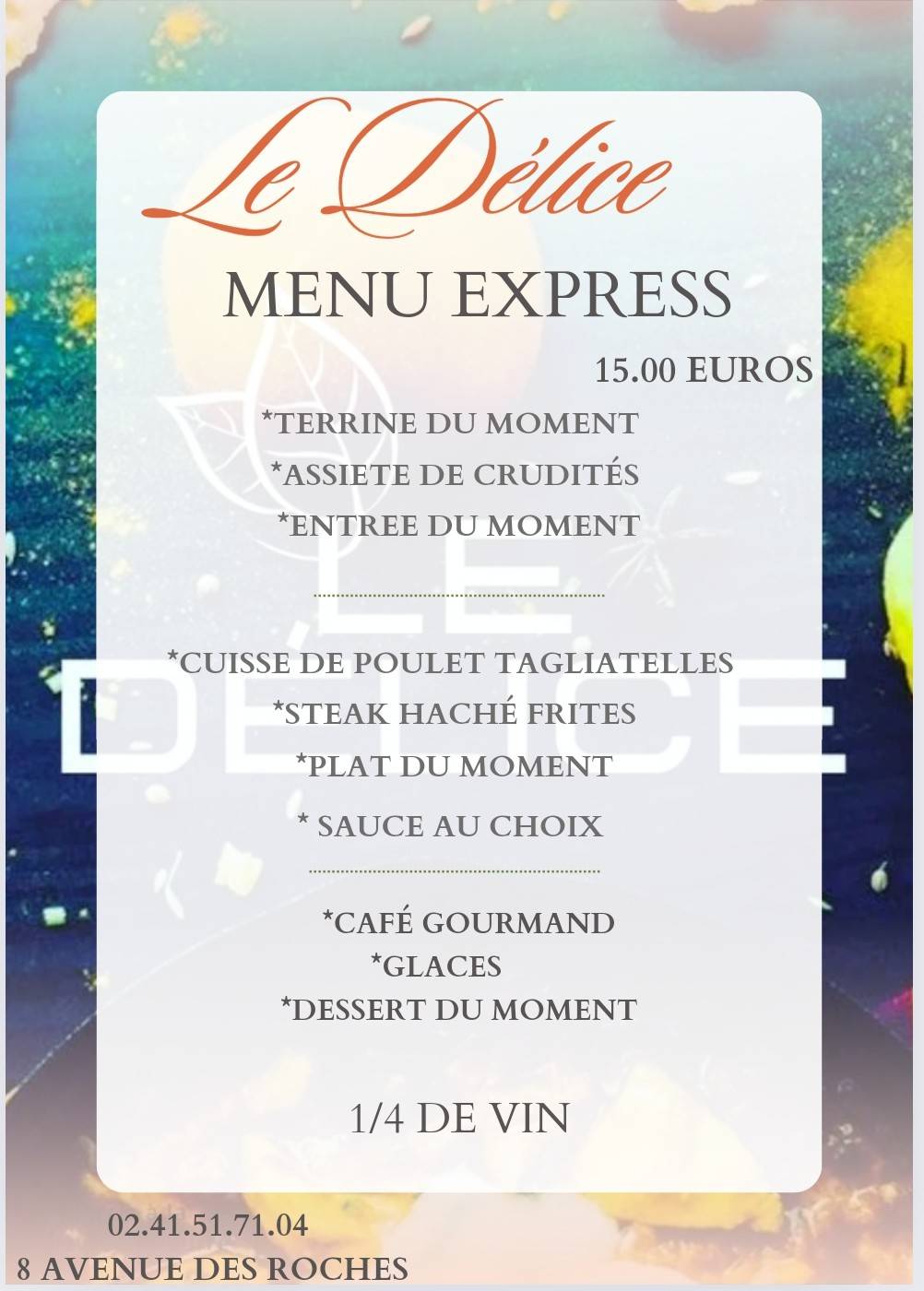 Menu au Restaurant de l'Abbaye Le Délice, Fontevraud-l'Abbaye