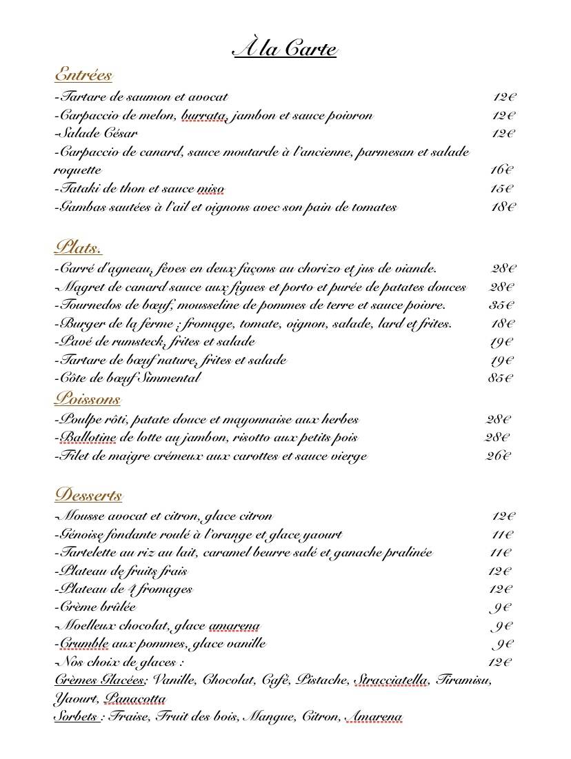 Menu au Restaurant de la Ferme, Plaisir