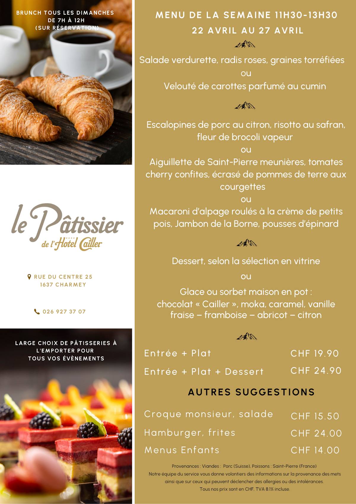 Menu au Le Pâtissier de l'Hôtel Cailler, Val-de-Charmey