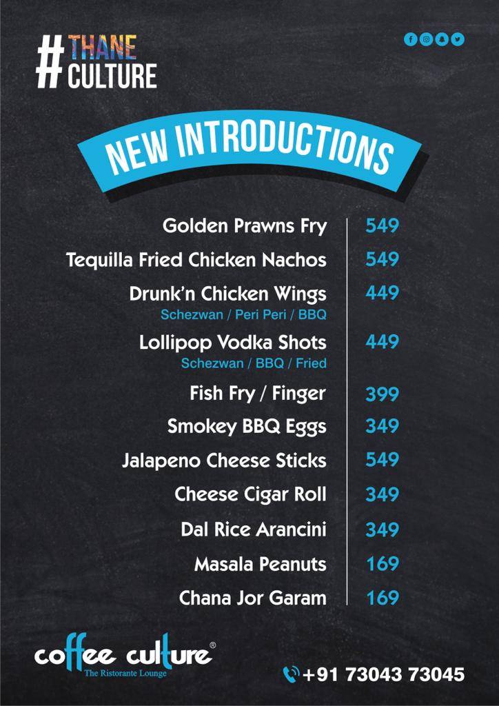 Menu at Coffee Culture - The Ristorante Lounge, Thane, Thane, Korum Mall