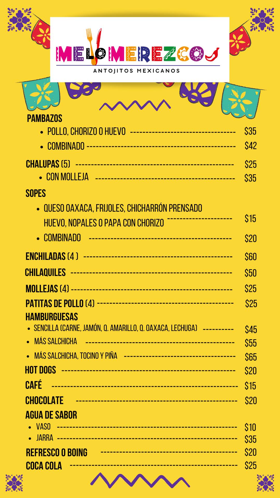 Menu at "ME LO MEREZCO" Cenaduría y Antojitos Mexicanos restaurant, Pachuca