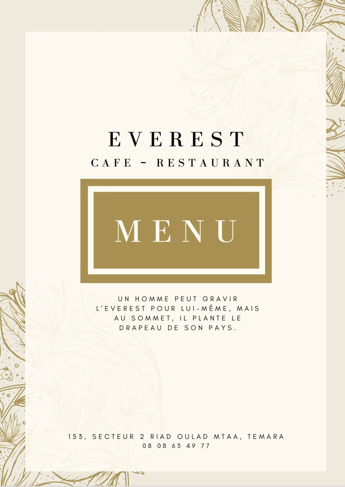 Carta de Café Everest, Temara