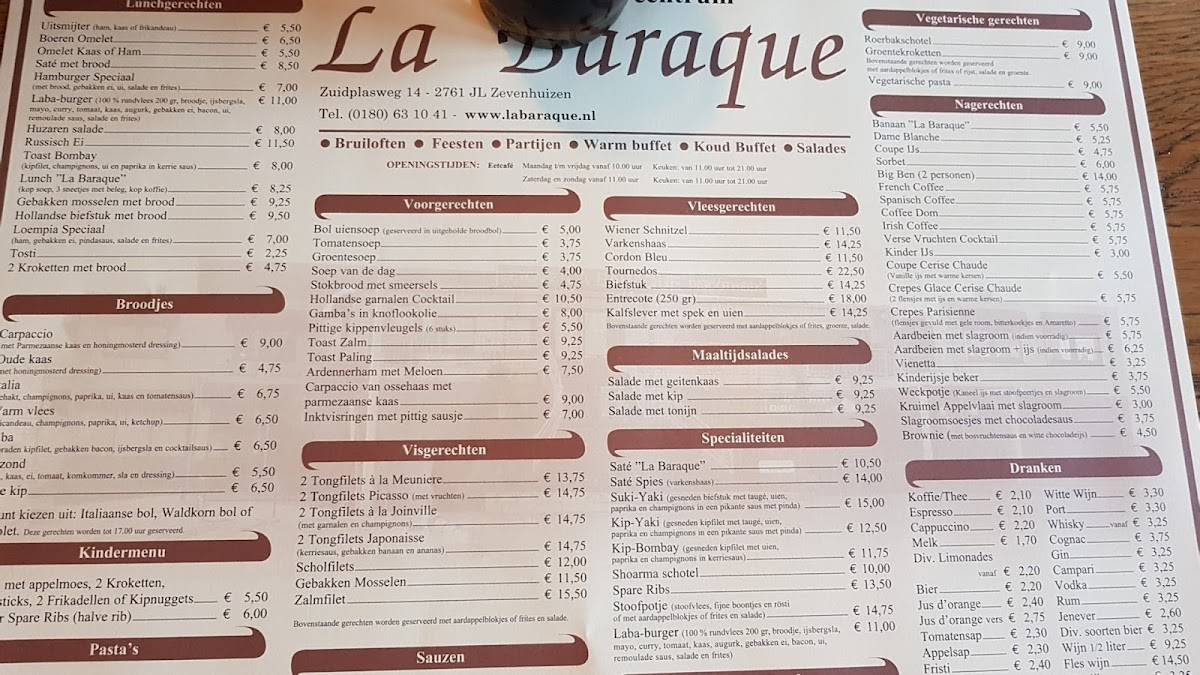 Speisekarte von La Baraque, Zevenhuizen, Zuidplasweg 12-14