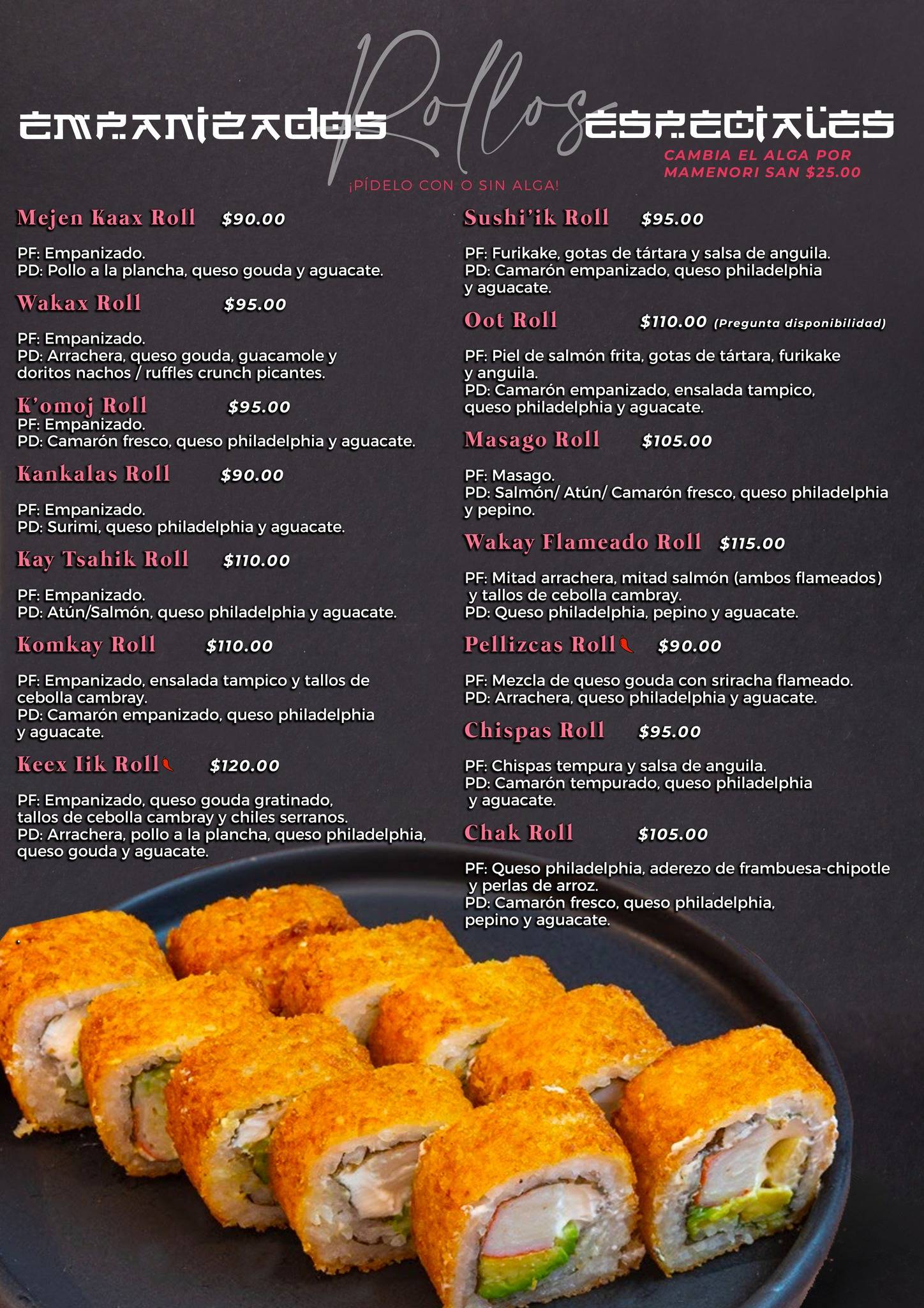 Carta del restaurante Sushi'ik, Merida, Calle 22 x 51A Col. Juan Pablo ...