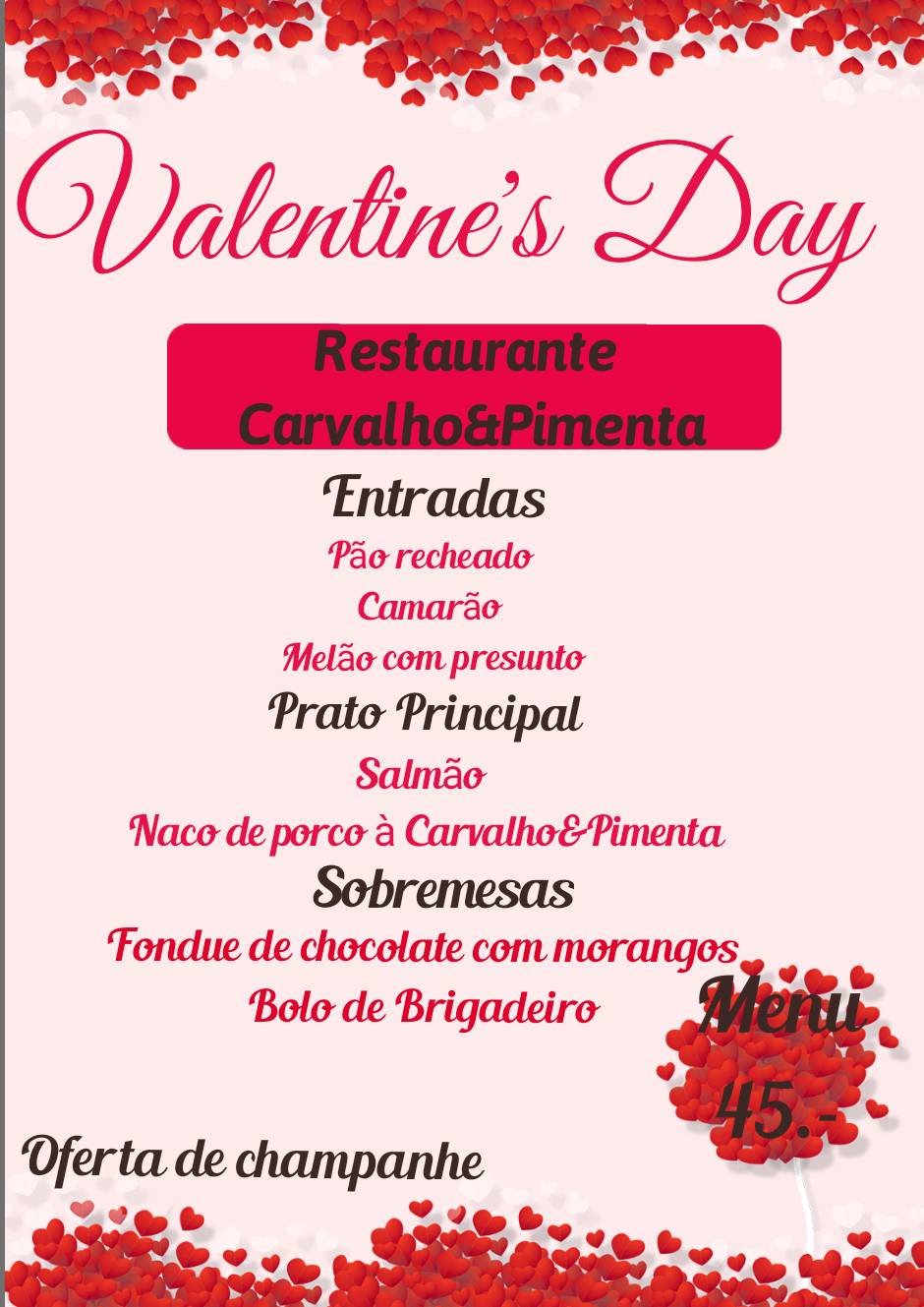 Menu da Familia Pimenta, Basilea