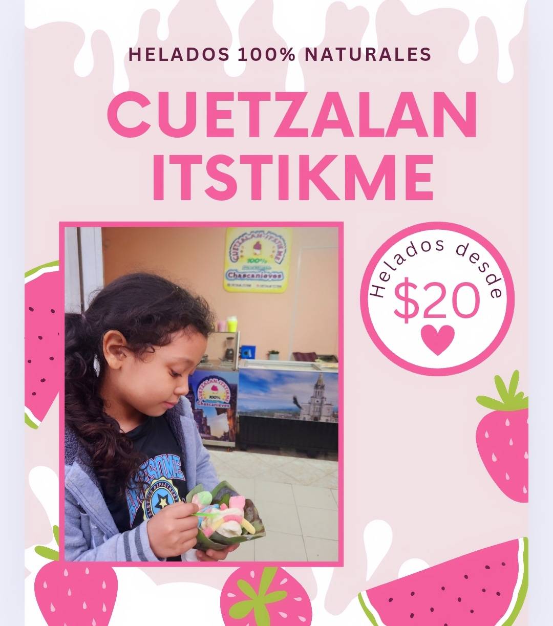 Carta de Helados Naturales Cuetzalan Itstikme, Ciudad de Cuetzalan