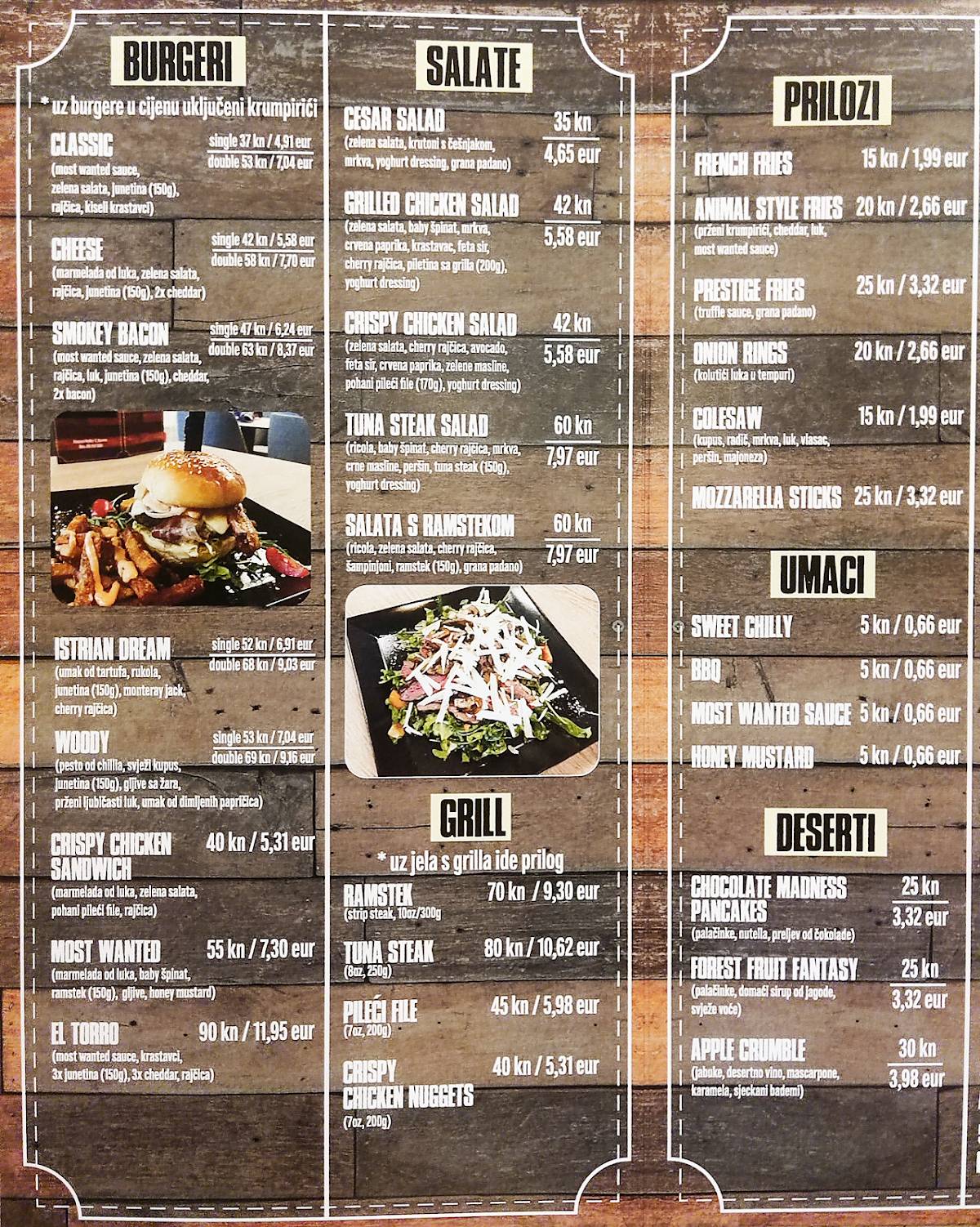 Menu au Most Wanted, Daruvar