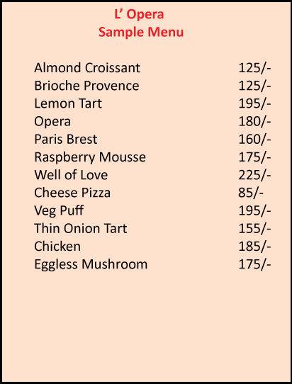 Menu at L'Opera, New Delhi, Shop No. A-9