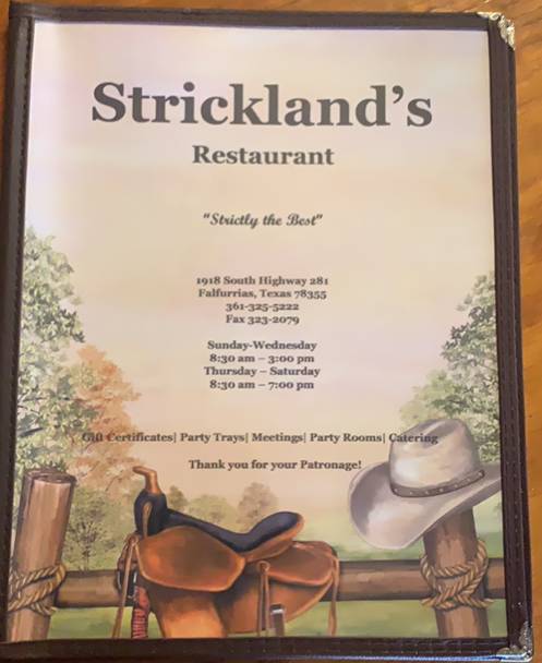 Menu at Stricklands Restaurant, Falfurrias, US-281