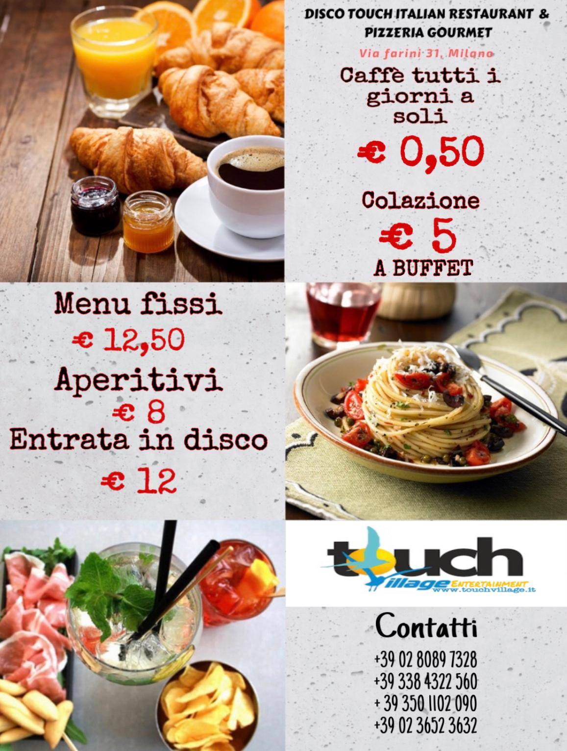 Menu da DISCO TOUCH INTERNATIONAL RESTAURANT & PIZZERIA GOURMET, Milano
