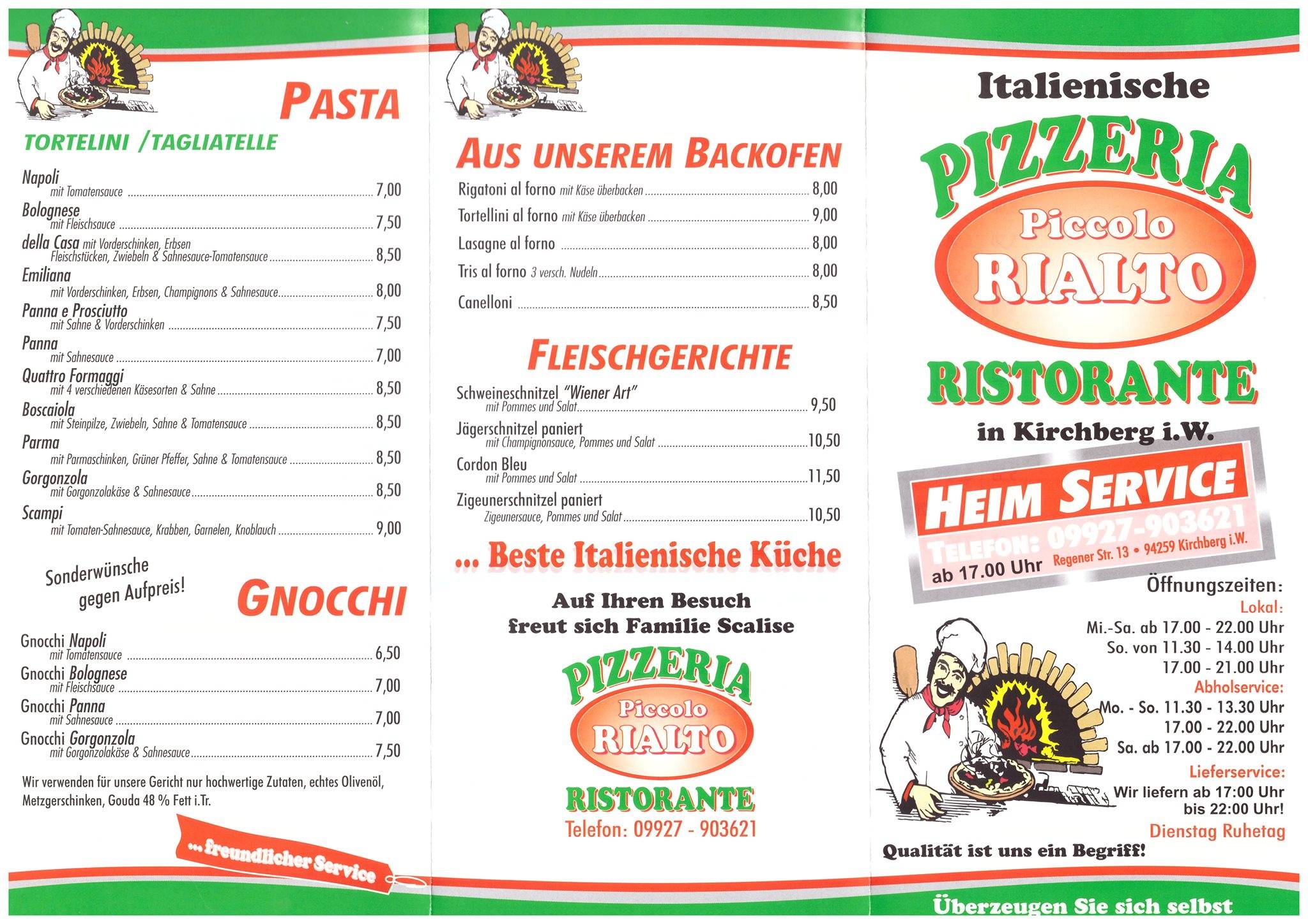 Speisekarte von Pizzeria Piccolo Rialto, Kirchberg im Wald