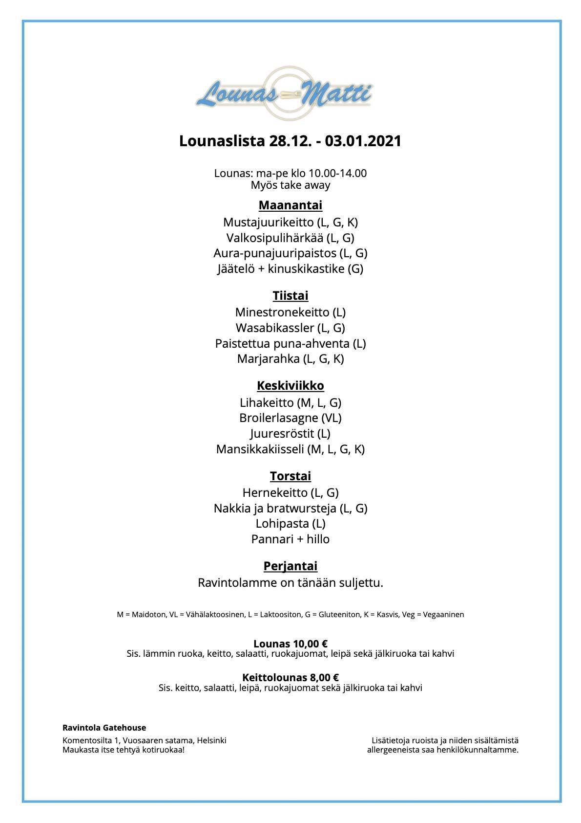Menu at Ravintola Gatehouse, Lounasmatti Oy restaurant, Helsinki