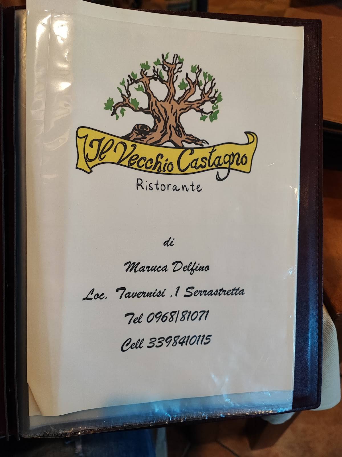 Menu da Ristorante Il Vecchio Castagno, Serrastretta