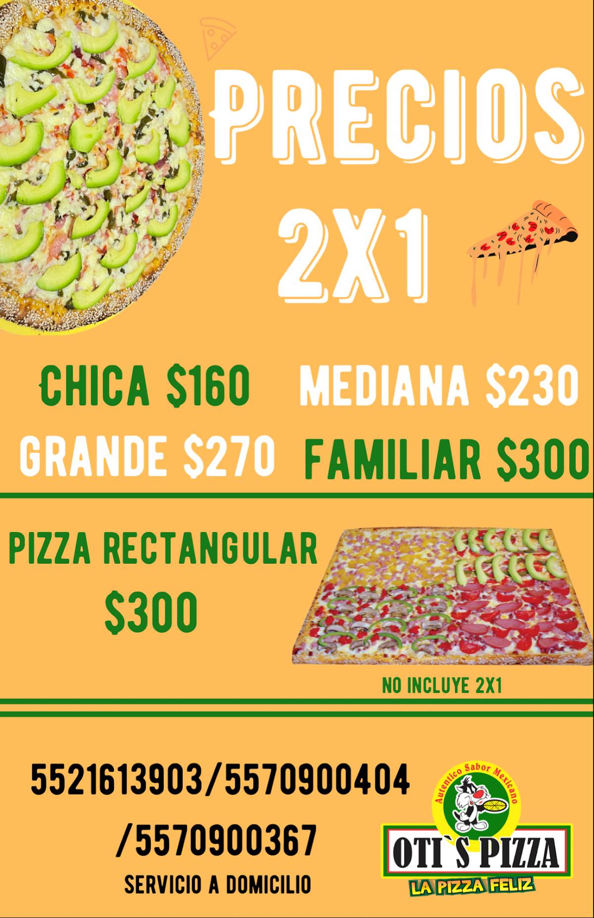 Carta del restaurante OTI'S PIZZA, San Juan Ixtayopan